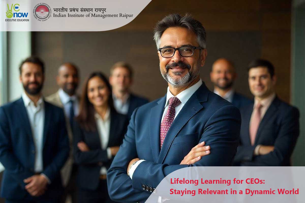 Lifelong Learning for CEOs: Staying Relevant in a Dynamic World - VCNow